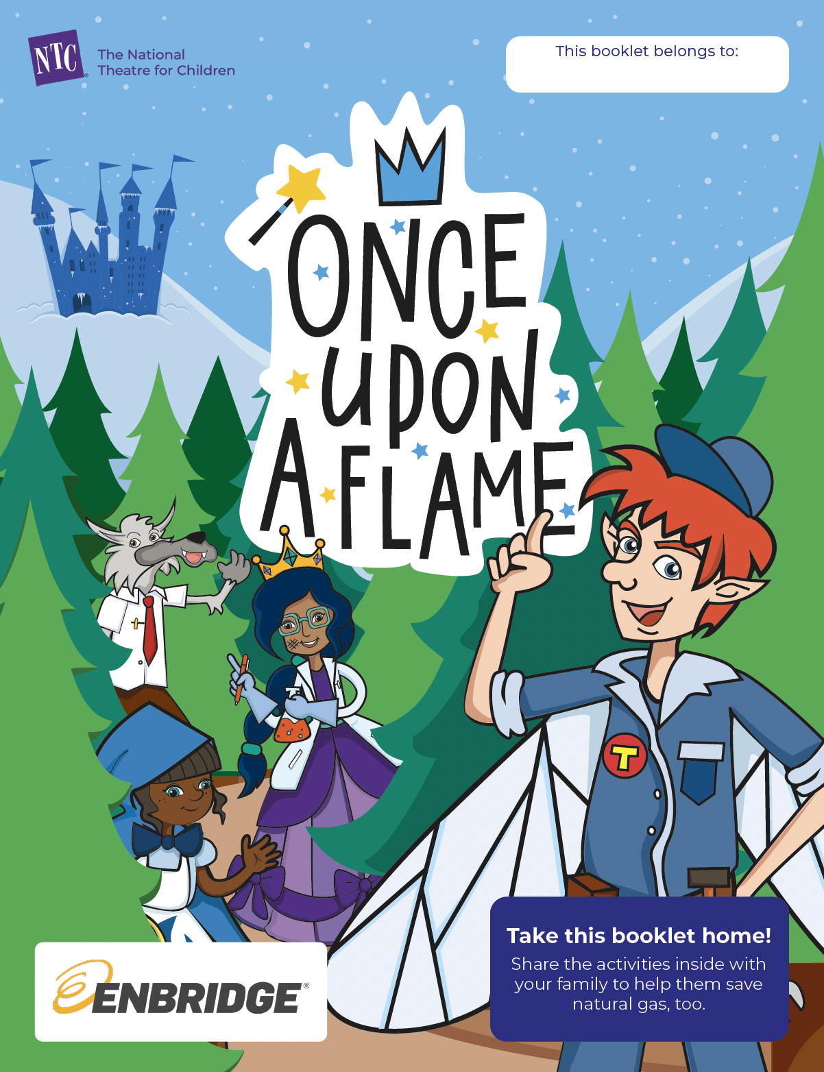 Once Upon a Flame : NTC Playworks